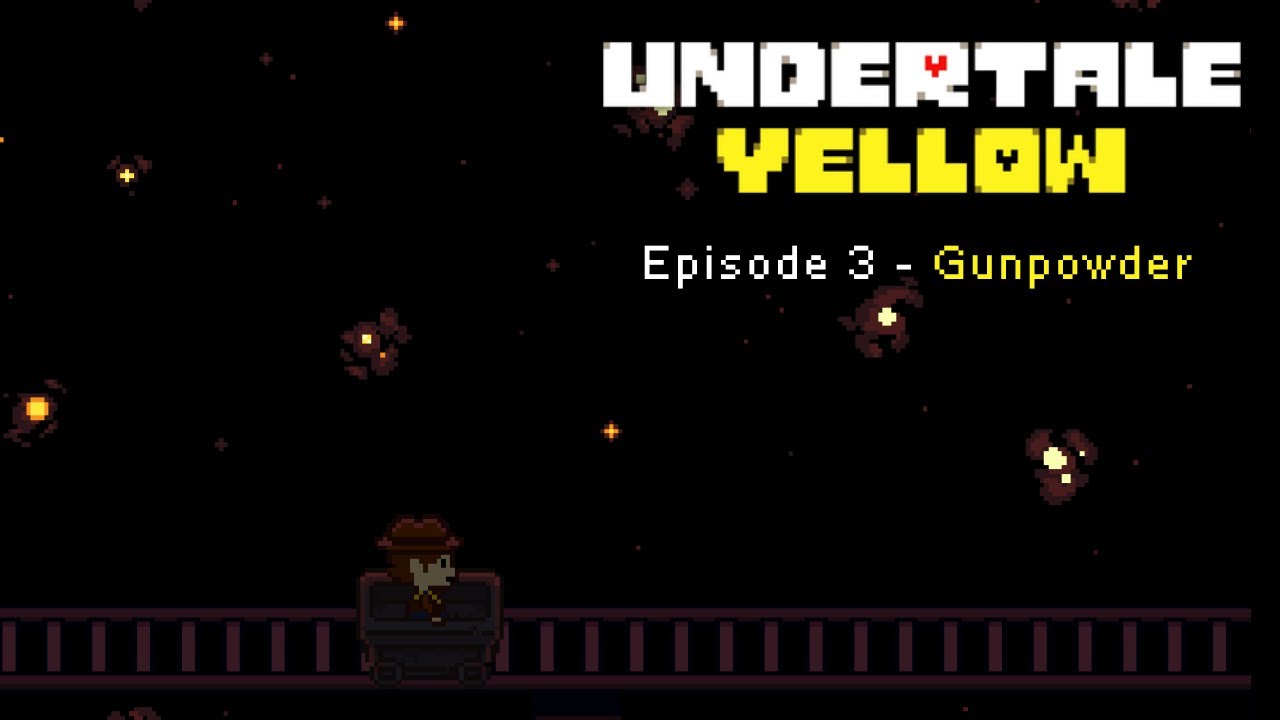 Undertale Yellow | Episode 3 - Gunpowder - YouTube