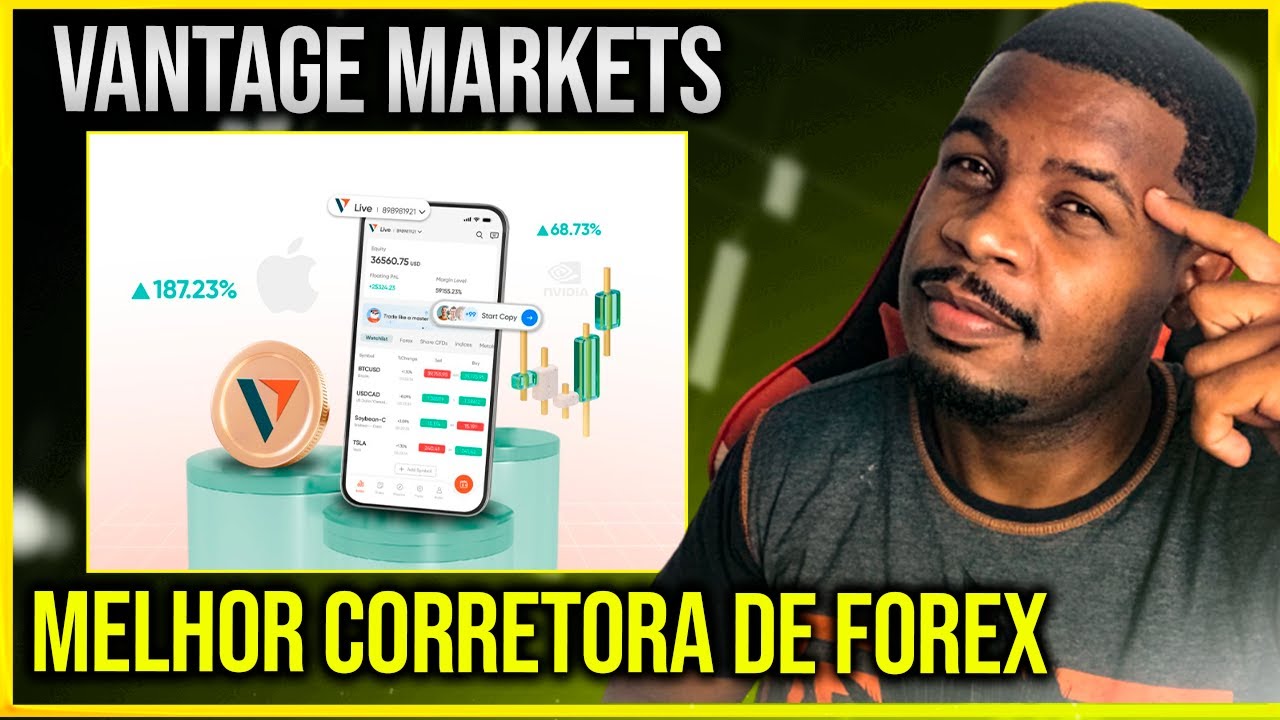 Conheça a Vantage Markets Melhor Corretora de FOREX a 15 anos - YouTube