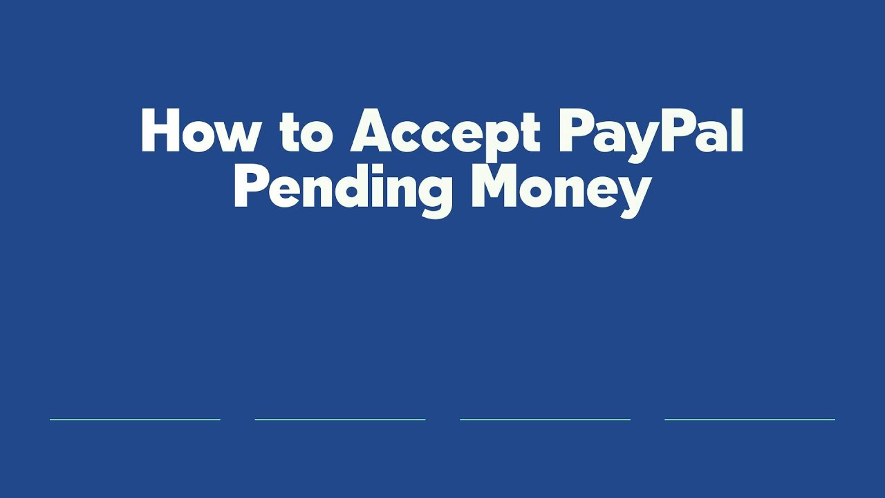 How to Accept PayPal Pending Money - YouTube