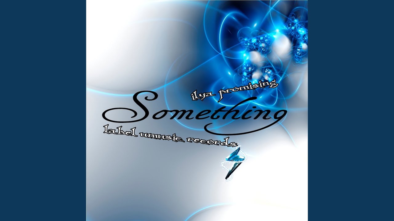 Something (Original Mix) - YouTube