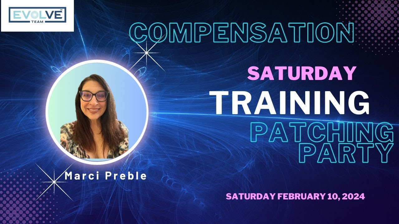 Evolve Team Saturday Training Compensation & Patching Party Marci ...