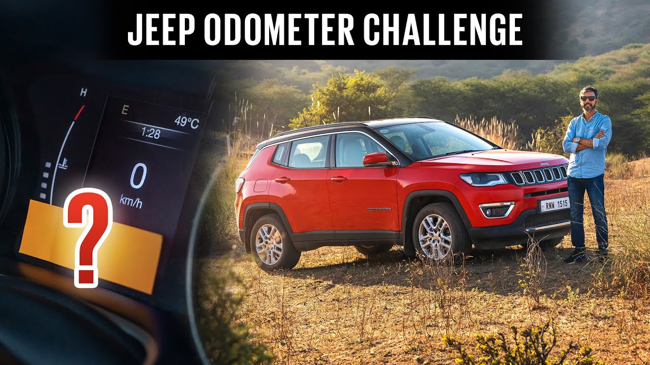 Jeep Compass Odometer Challenge - How many kms has this Jeep done ...