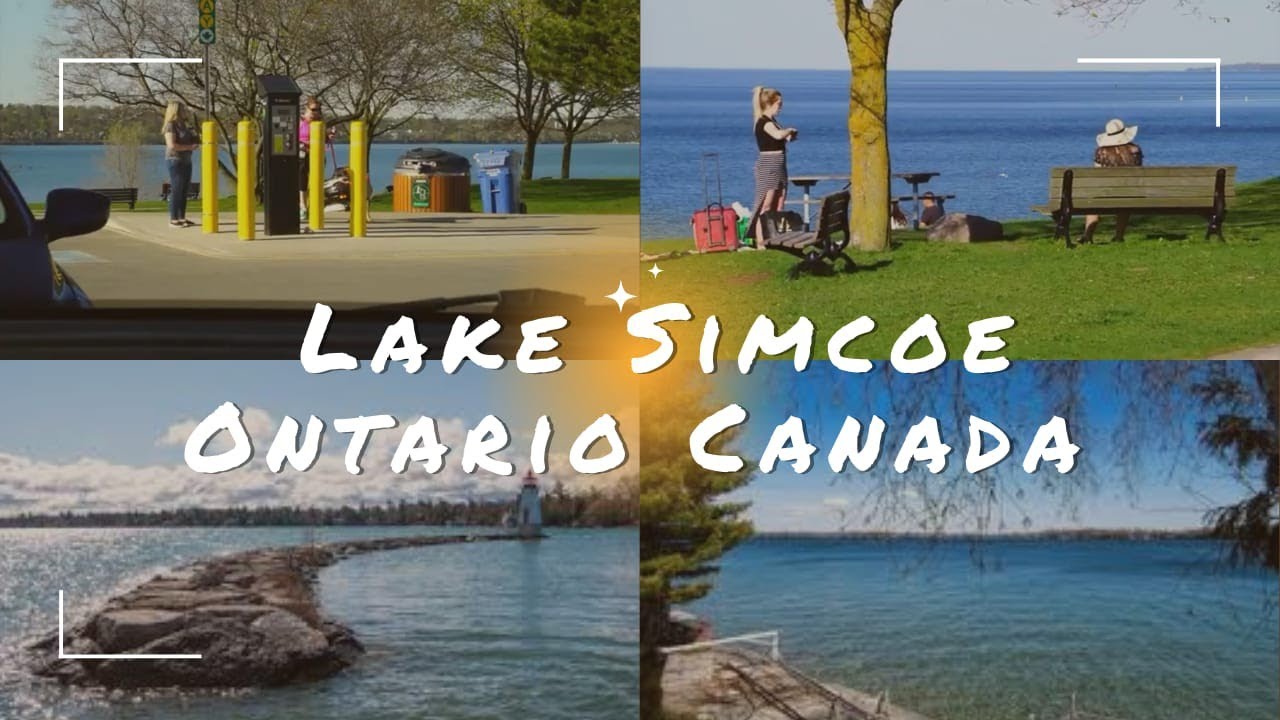 Exploring the Beauty of Lake Simcoe, Ontario: A Captivating Vlog - YouTube