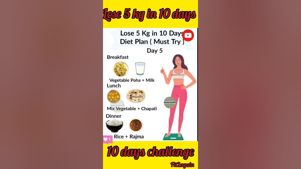 Lose 5 Kg In 10 Days Challenge Diet Plan Day 5 shorts diet fitness lose-5-kg-in-10-days-challenge-diet-plan-day-5-shorts-diet-fitness