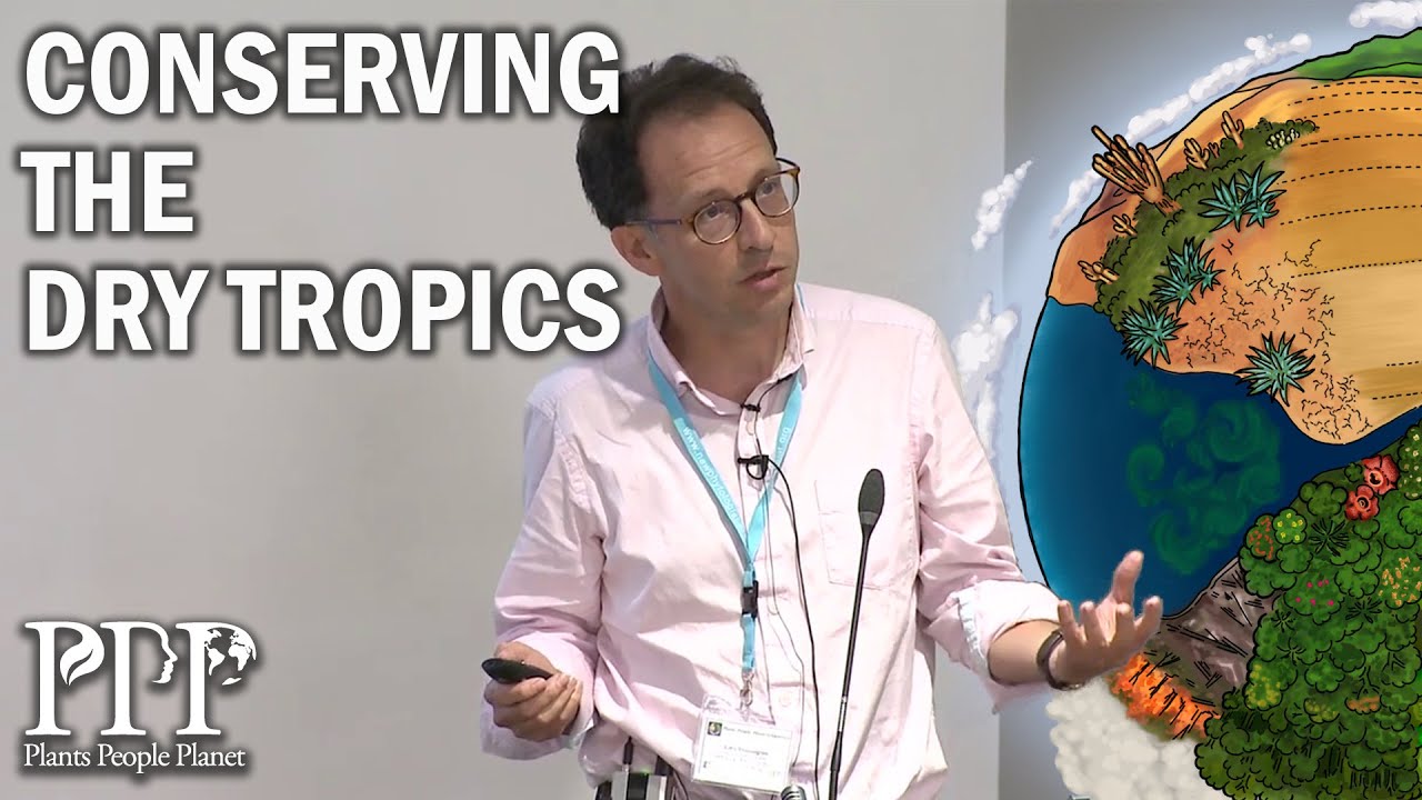 Toby Pennington: The dry tropics – science, conservation and ...