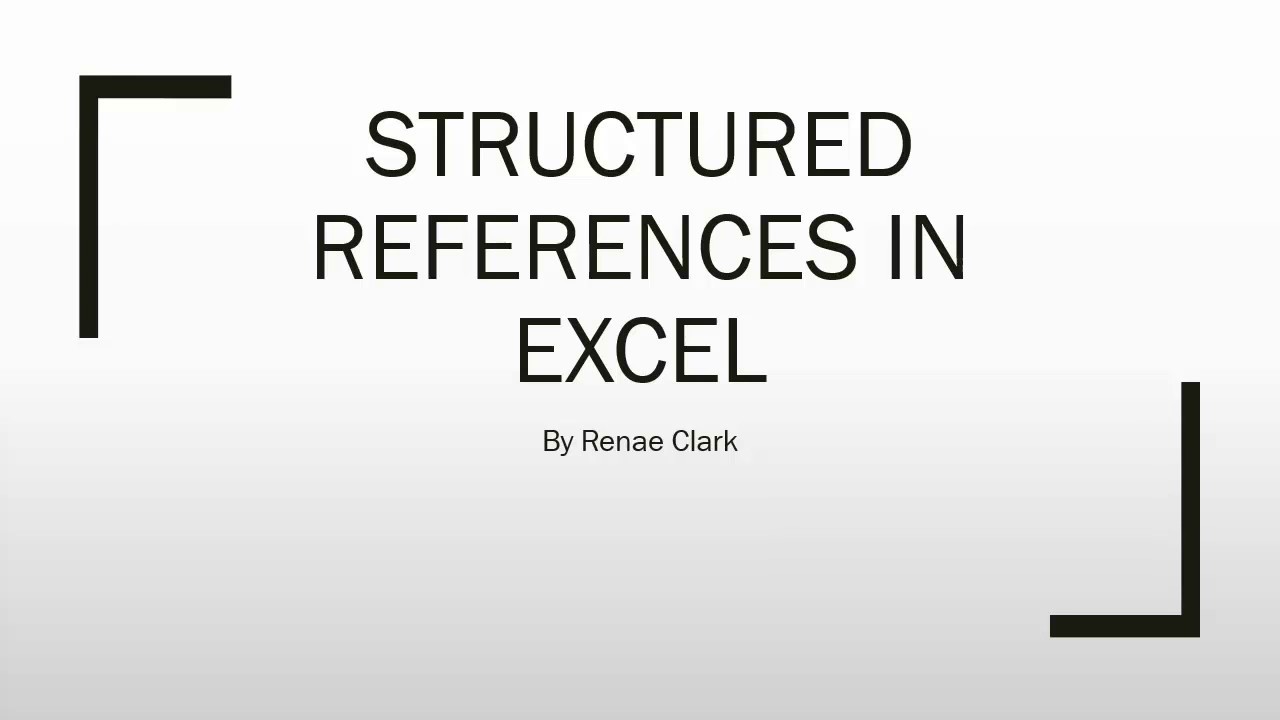 Structured References in Excel - YouTube