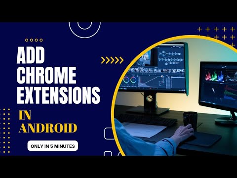 Install google chrome extensions in Android | How to add extension in ...
