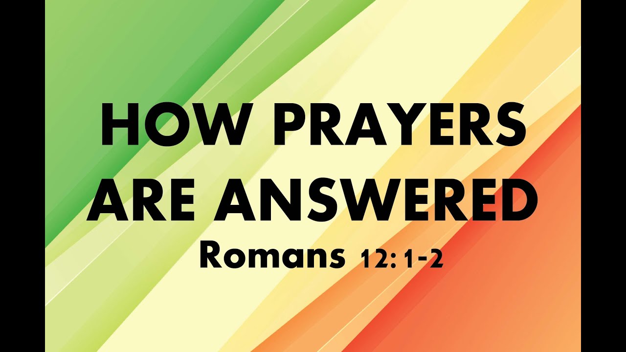 Romans 12:1-2 \ Gusto mo ba masagot ang iyong prayers? - Tagalog ...