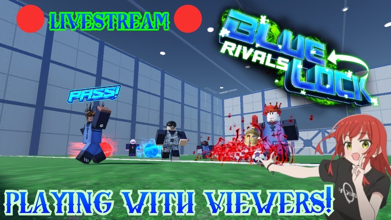 🔴LIVE BLUE LOCK RIVALS ROBLOX + OTHER GAMES! - YouTube