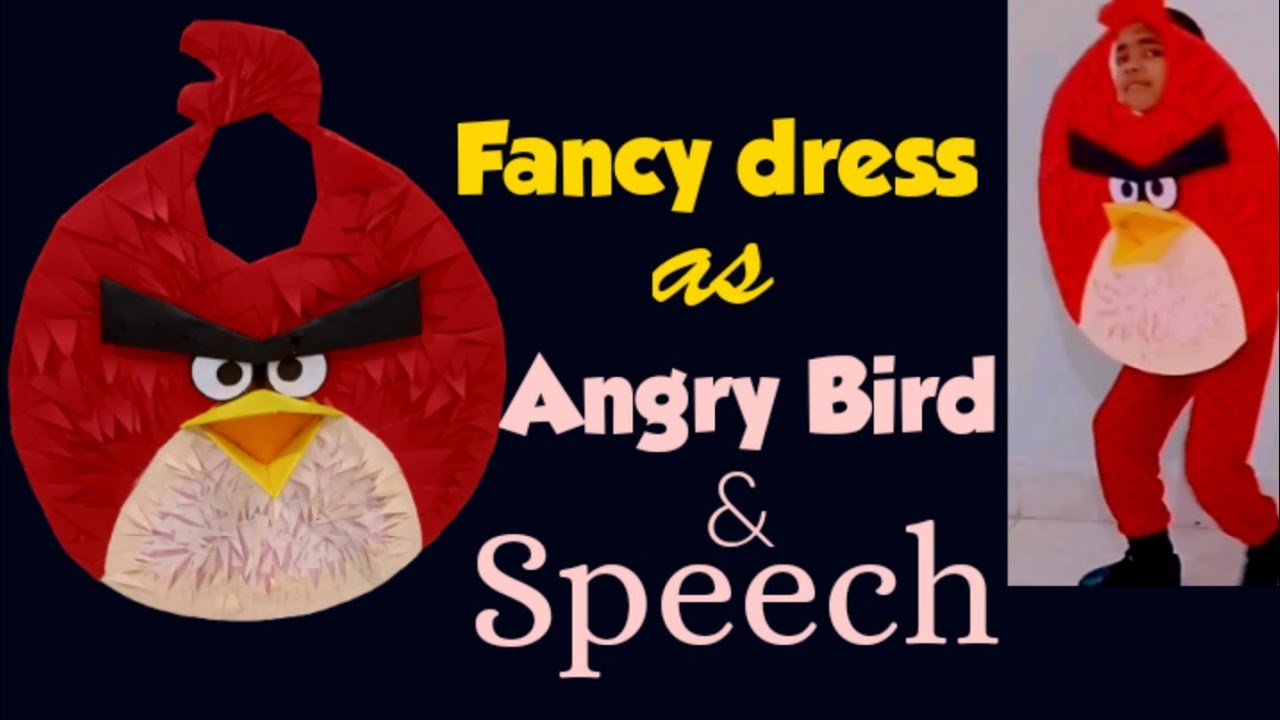 Fancy Dress|Favourite Cartoon Character|Angry Bird Speech for Fancy ...