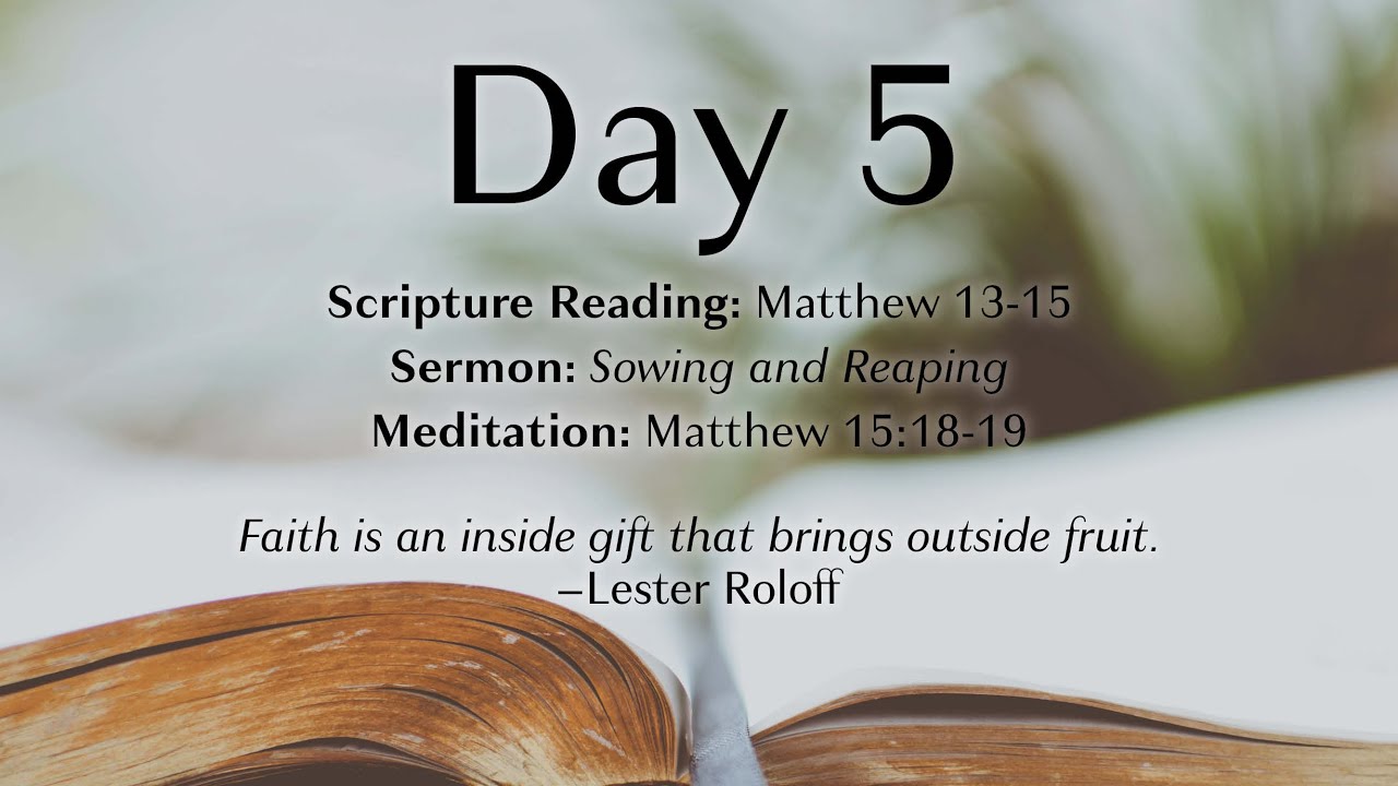 Day 5 - Matthew 13-15 with Lester Roloff - YouTube