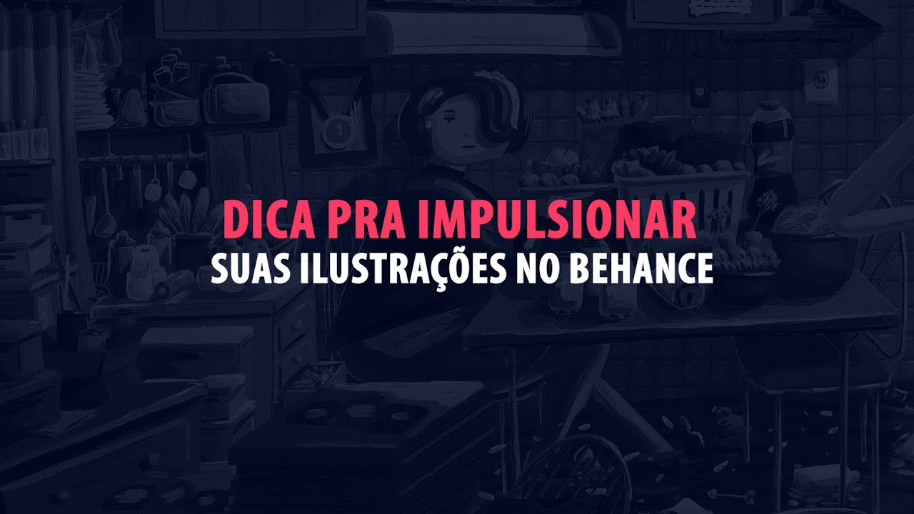 Dica para impulsionar suas ilustrações no Behance - YouTube