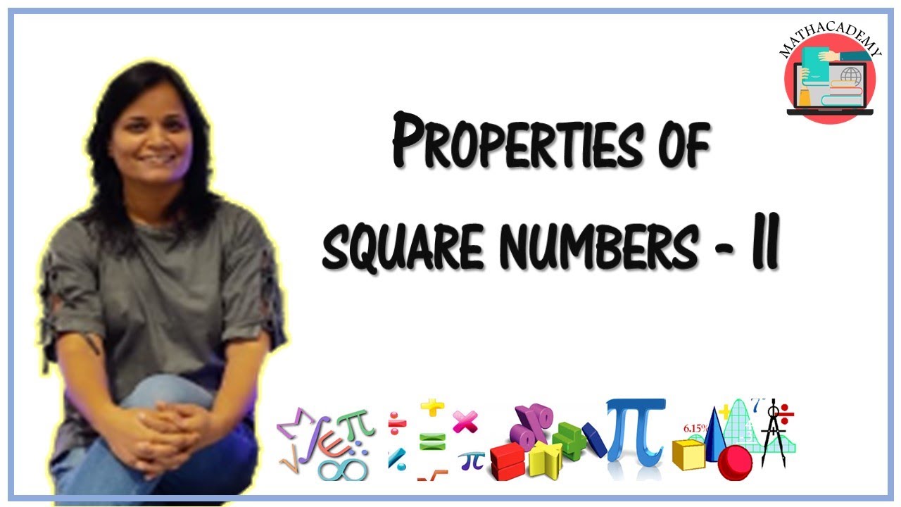 Properties Of Square Numbers - II | Square & Square Roots | Pre-Algebra ...