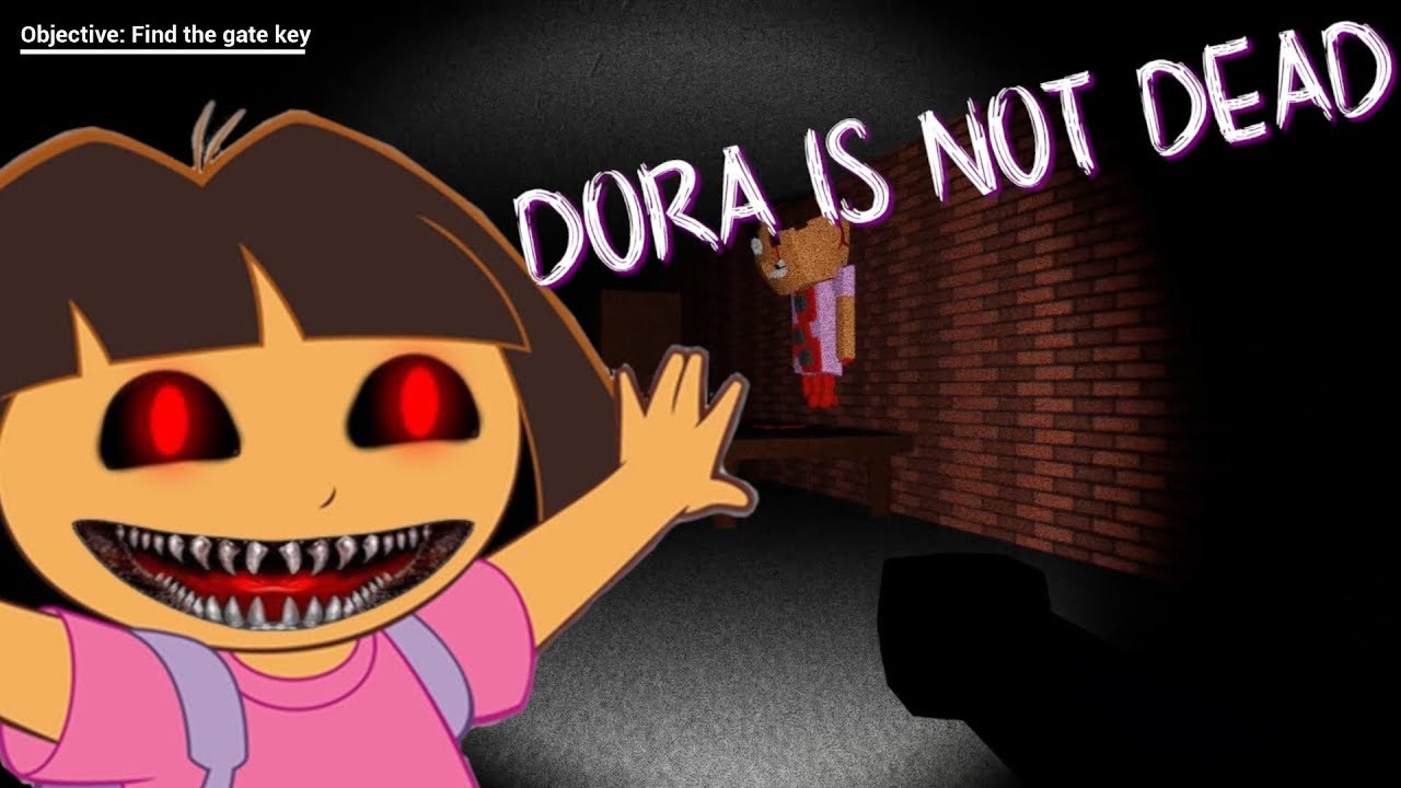 OH NO DORA.....Dora Is NOT Dead (Indie Horror Game) - YouTube