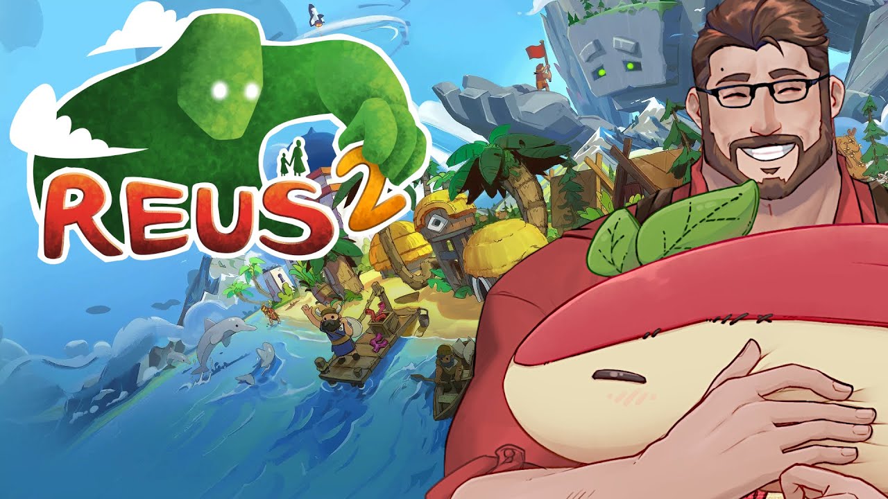 【Reus 2】A New Giant is in Town to change your World! - YouTube