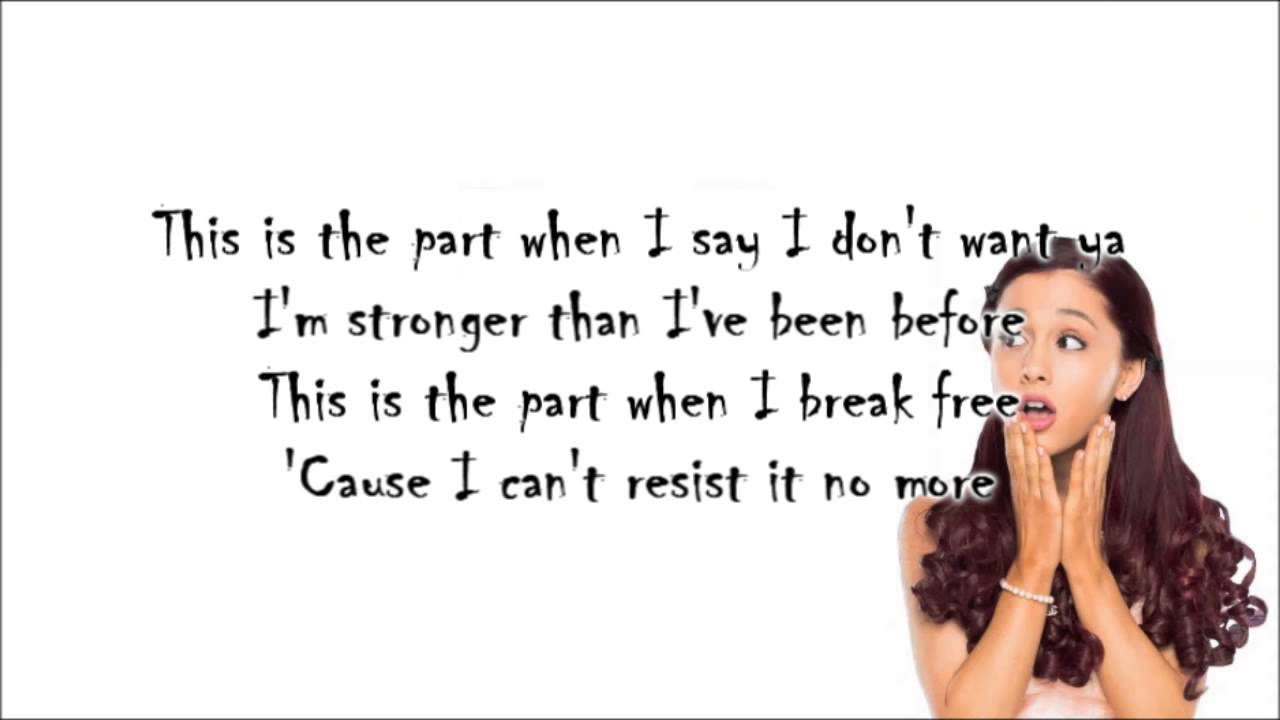 Ariana Grande - Break Free (Lyrics on screen) HD - YouTube