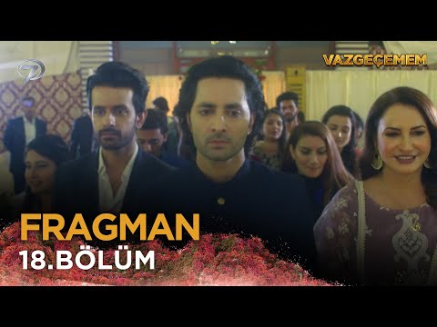 Vazgeçemem - Pakistan Dizisi | 18. Bölüm Fragmanı 💓
