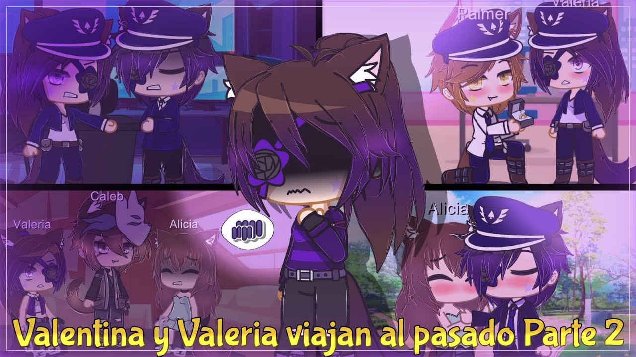 •Valentina y Valeria Viajan al pasado Parte 2/2• // Valeria Gtz - YouTube