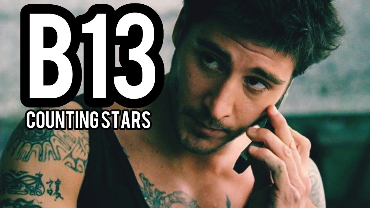 Leïto-B13 (13°Distrito)-Counting stars FMV - YouTube