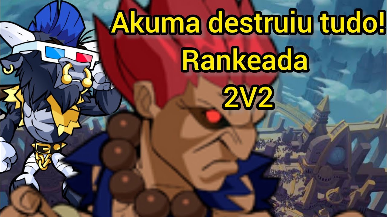 Brawlhalla Gameplay| Teros e Akuma em mais uma partida rankeada 2V2 ...
