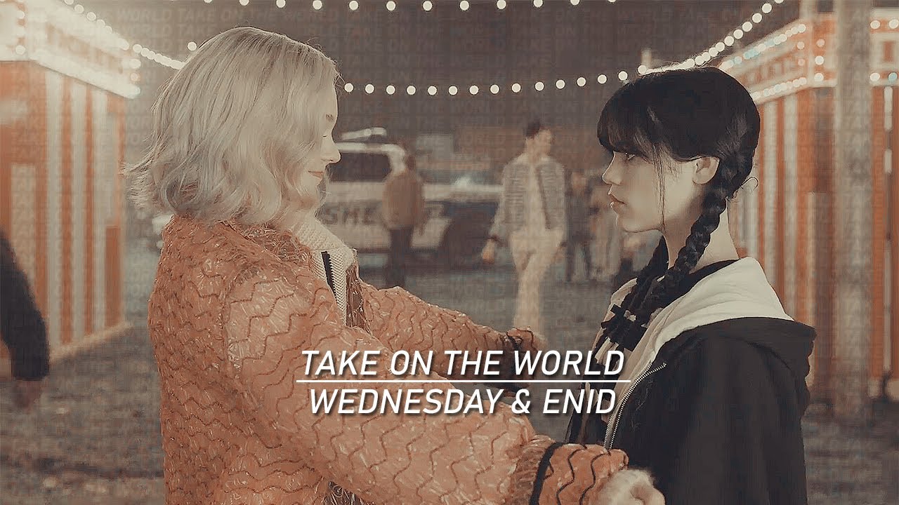Wednesday & Enid | take on the world - YouTube