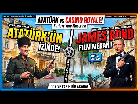 DÜNYANIN EN GİZEMLİ ŞEHRİ! Hem Atatürk'ün İzleri Hem James Bond'un Mekanı Burada! * Karlovy