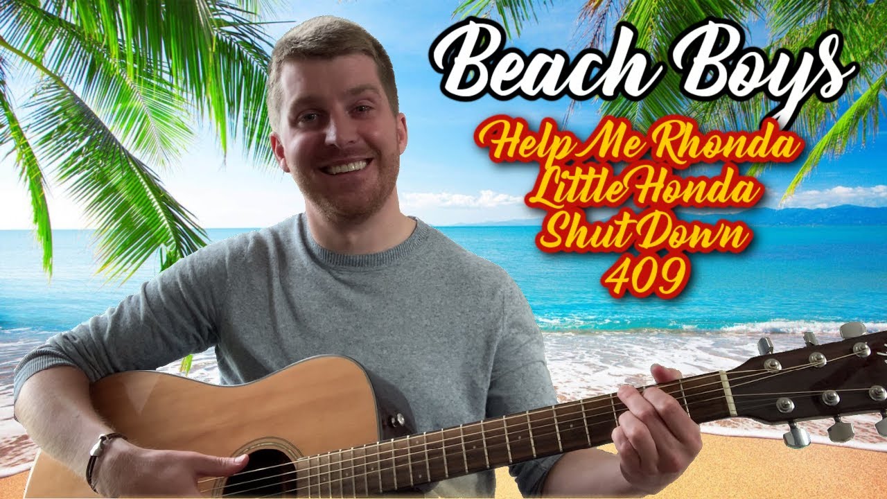 Help Me Rhonda / Little Honda / Shut Down / 409 - Beach Boys Medley ...