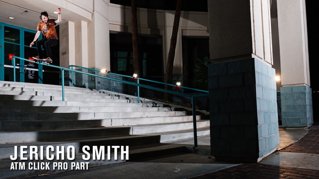 Jericho Smith ATM Click Pro Part | TransWorld SKATEboarding - YouTube