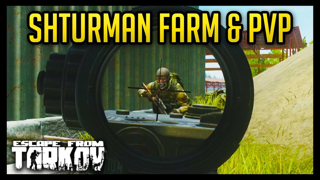 Farming Shturman & PvP - Escape from Tarkov - 13/25 Kills - Part 2 ...