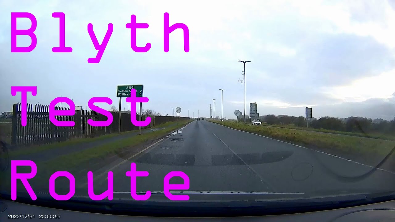 Blyth Test Route - 03/01/24 - YouTube