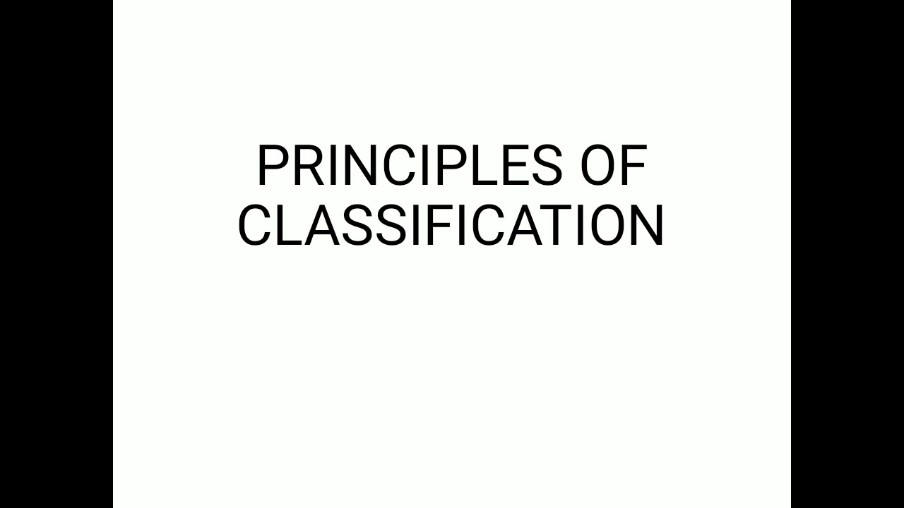 Principles of Classification - YouTube