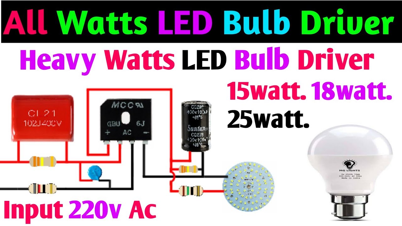 LED Bulb Driver Circuit for 15W, 18W, 25W | DIY All Watts LED Driver ...