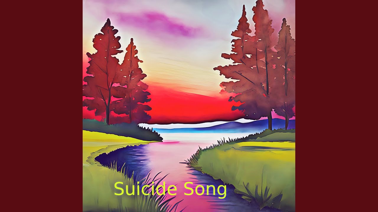 Suicide Song - YouTube