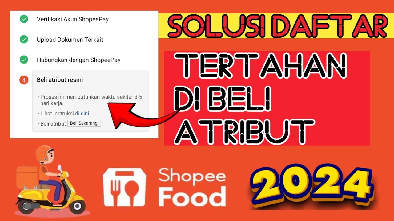 ALASAN KETIKA DAFTAR SHOPEE FOOD DRIVER TERHENTI DI BELI ATRIBUT ...