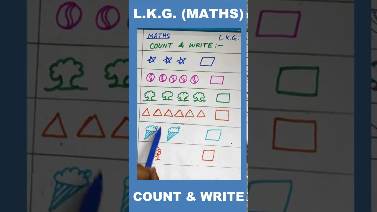 L.K.G. - MATHS _ COUNT AND WRITE _ (Part 08). - YouTube