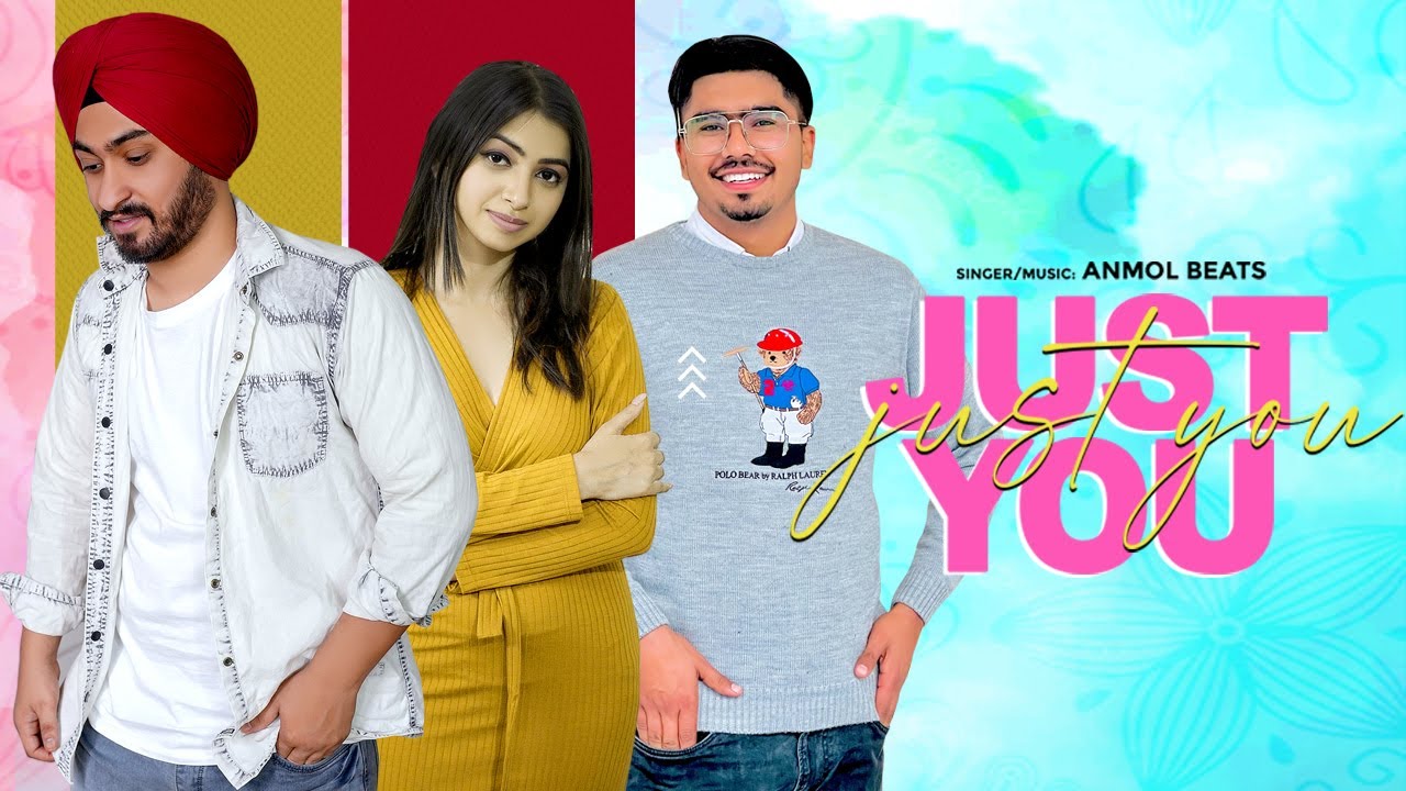 Just You : Vabby731 | Sahil Mathana | Anmol Beats | Kashish Mahajan ...