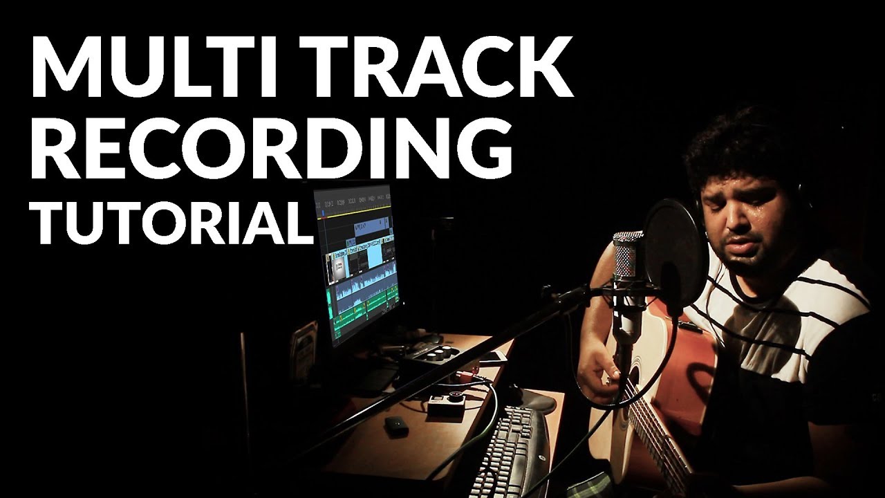 Multi track recording Tutorial in Hindi - YouTube