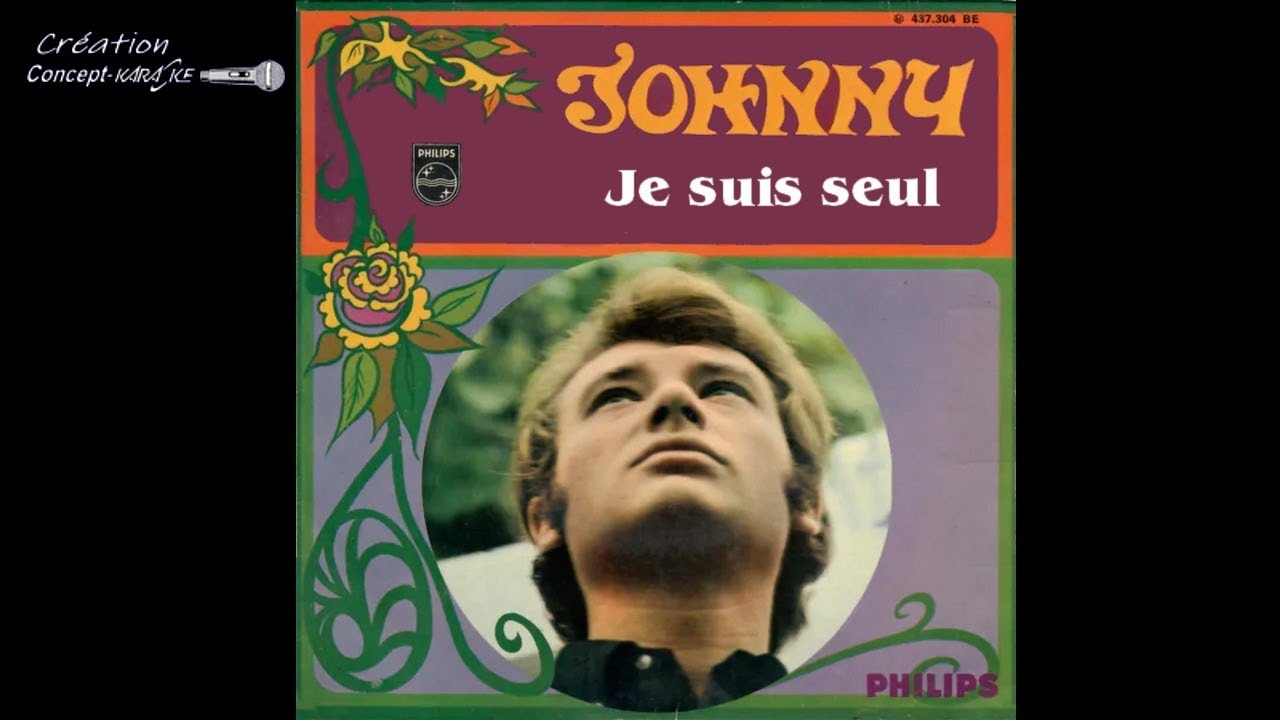 ♦Johnny Hallyday - Je suis seul #conceptkaraoke - YouTube