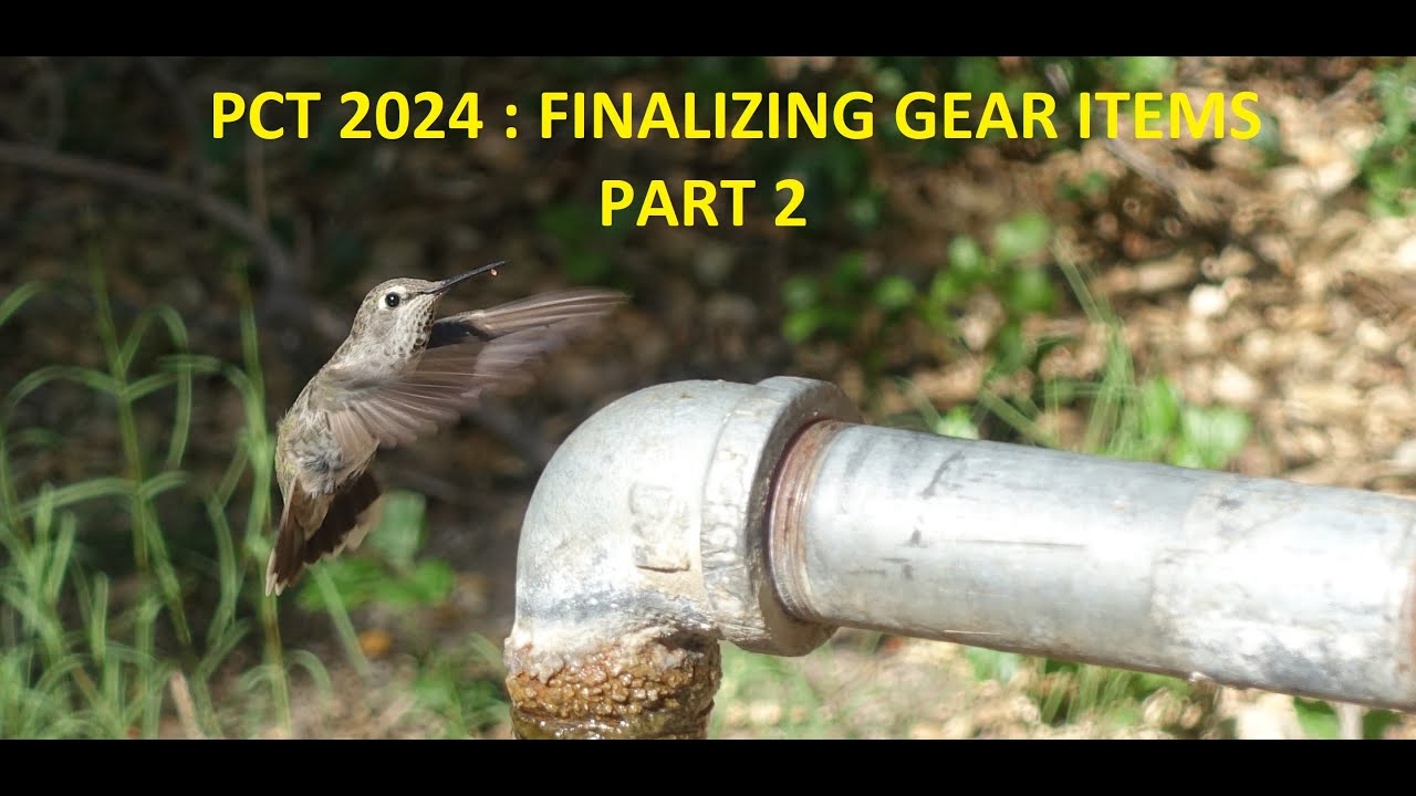 PCT 2024 - Final Preparations - Part 2 - YouTube