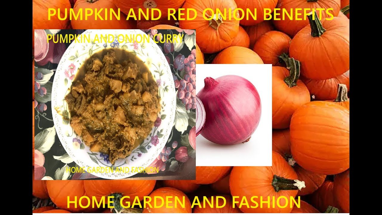 HOW TO COOK PUMPKIN AND RED ONION TO GET RID OF MUCUS FROM CHEST||THE ...