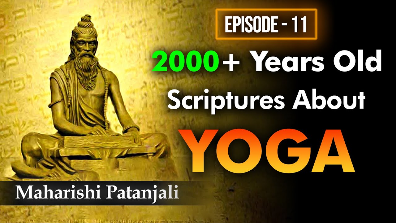 2000+ Years Old Ancient Hindu Scriptures Secret Yogic Practices | Episode 11 | SPIRITUAL ...