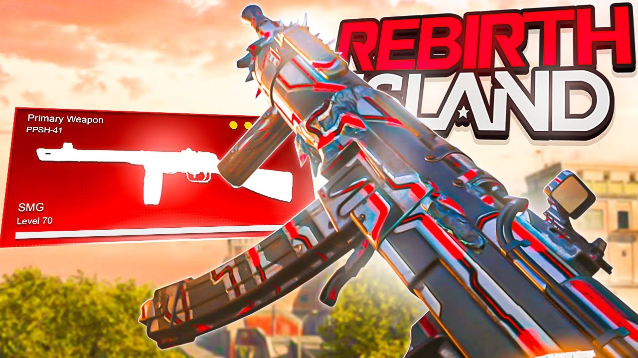 the META PPSH CLASS SETUP has RETURNED on Rebirth Island Warzone! - YouTube