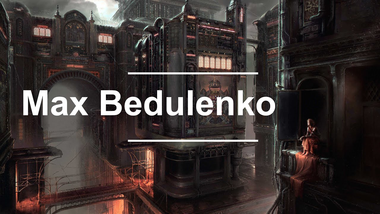 Artist Spotlight - Max Bedulenko - YouTube