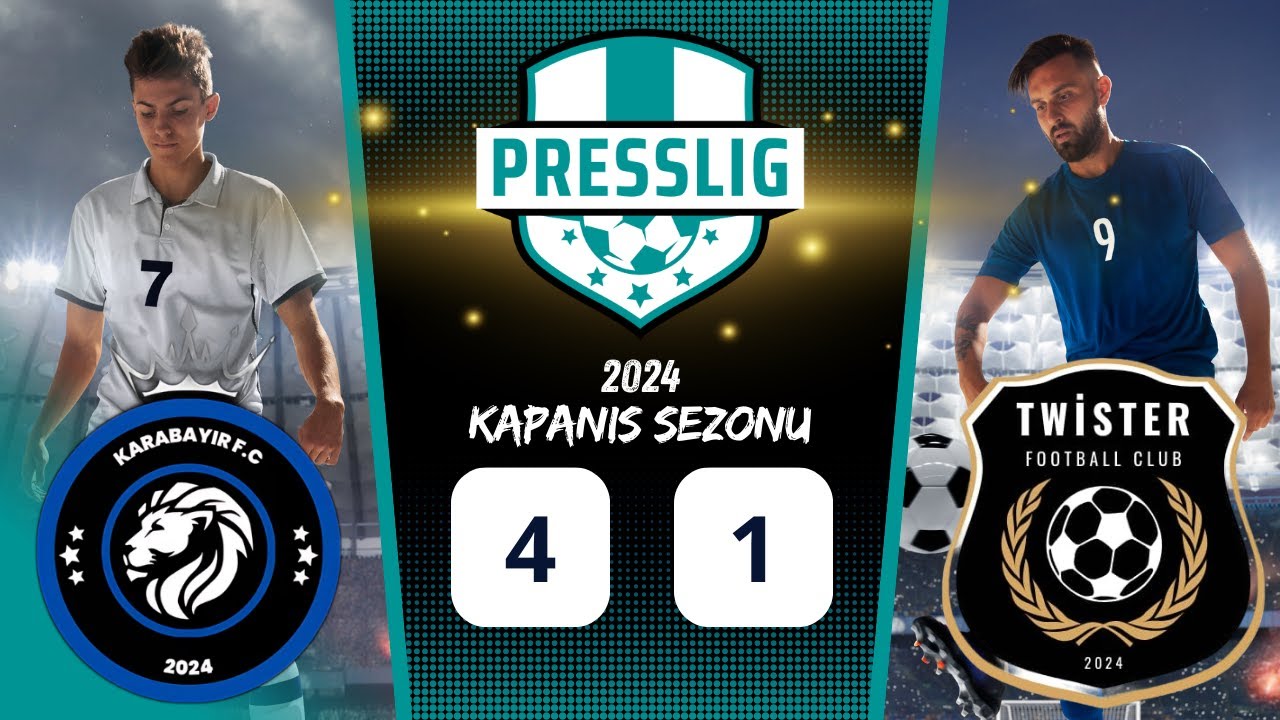 PressLig.Com KARABAYIR FC (4-1) TWİSTER FC | 2024 Kapanış Sezonu ...
