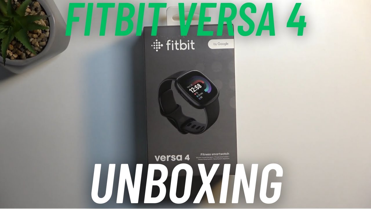 Google Fitbit Versa 4 Unboxing #google - YouTube