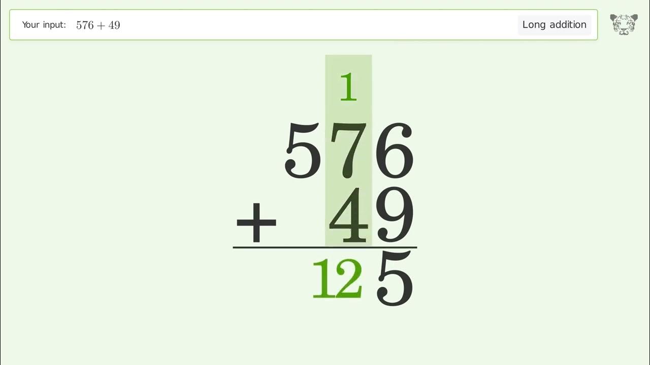 Long addition: Solve 576+49 step-by-step solution - YouTube