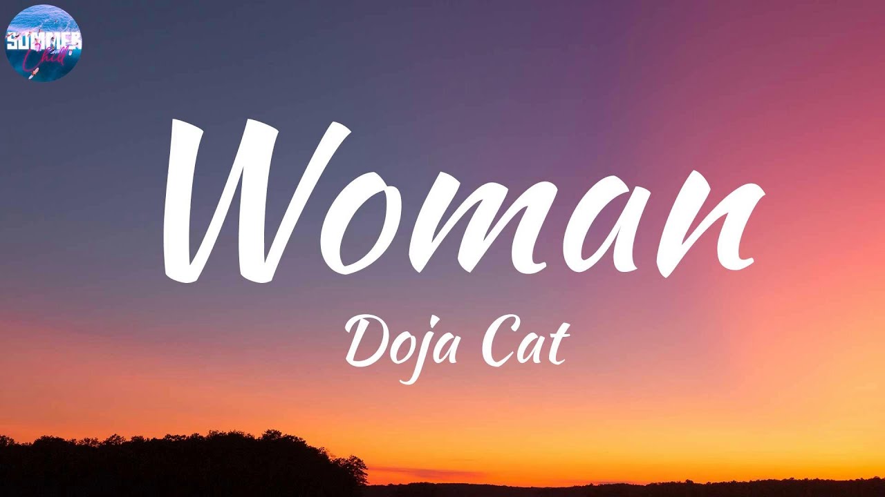 Doja Cat - Woman (Lyrics) - YouTube