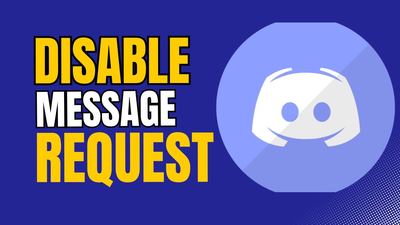 How to Disable DMs And Message Requests on Discord (2024) - YouTube