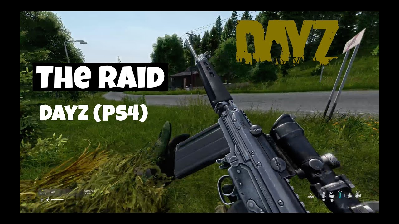 DayZ (PS4) THE RAID - YouTube