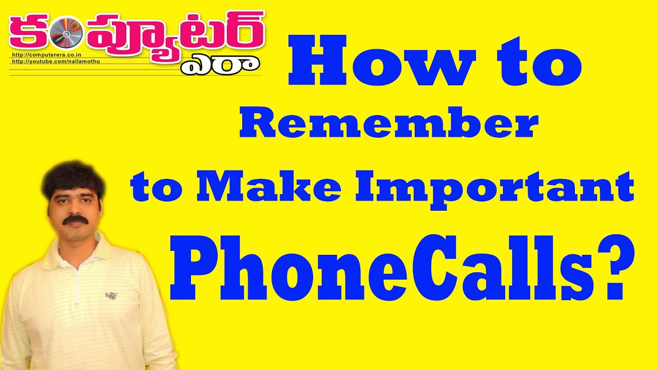 How to Remember to Make Important Phone Calls with Android App? - YouTube